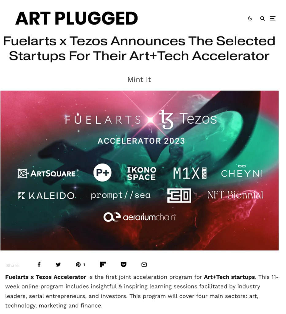 Art Plugged. "Fuelarts x Tezos Announces The Selected Startups For Their Art+Tech Accelerator ...